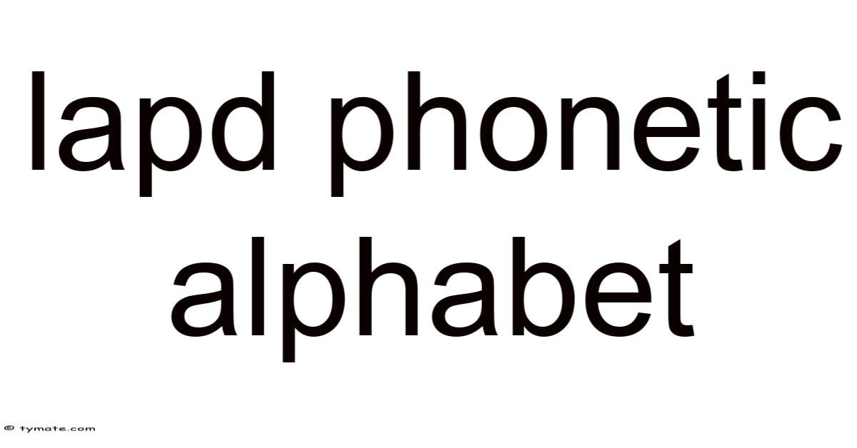Lapd Phonetic Alphabet